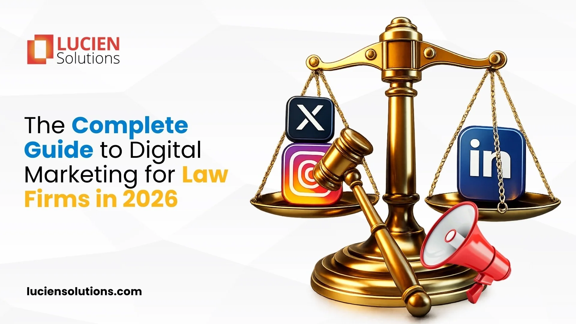 The Complete Guide to Digital Marketing for Law Firms in 2026 | Blogs ...